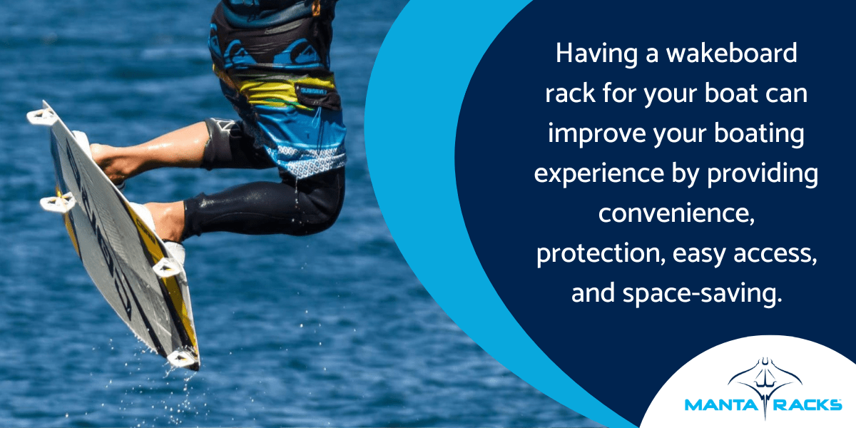 Wakeboard Storage: What's the Best Rack For Boats?